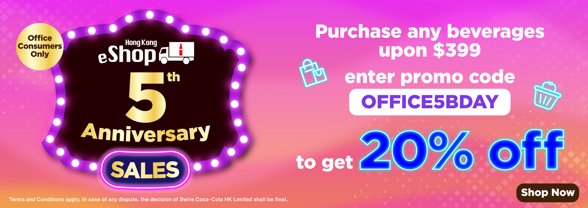 2024 eShop 5th Anniversary Office Customers Exclusive Offer | Swire Coca-Cola eShop